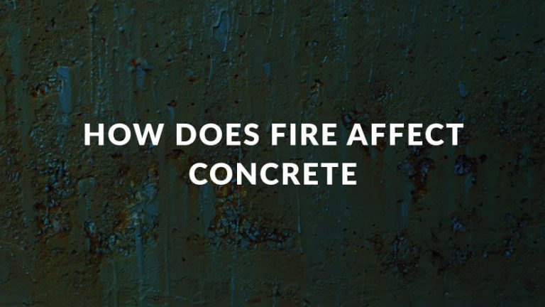 The Effect of Fire on Concrete | Call a Fire Remediation Company Today